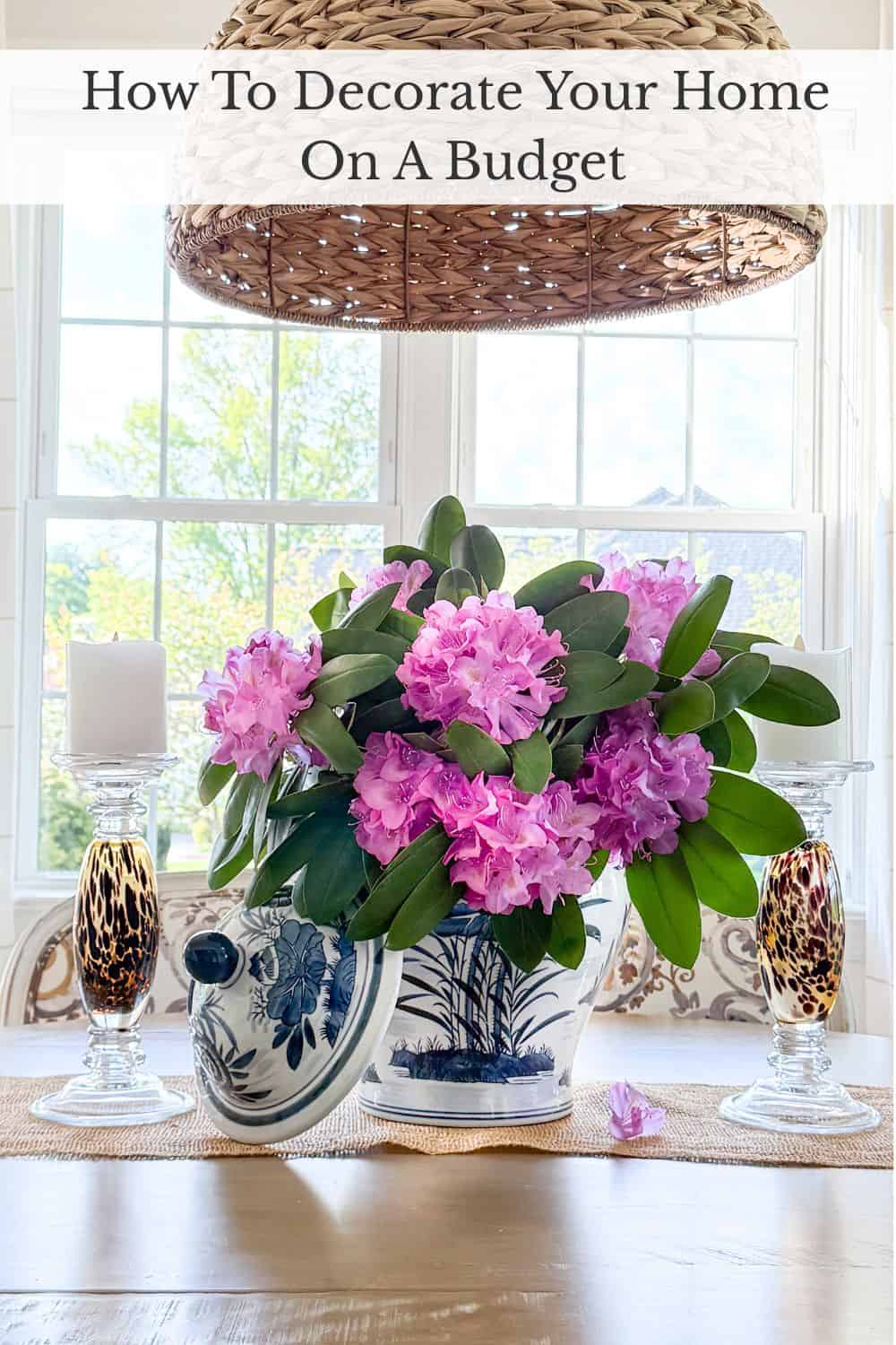 How To Decorate Your Home On A Budget: Simple Ideas That Really Work ...
